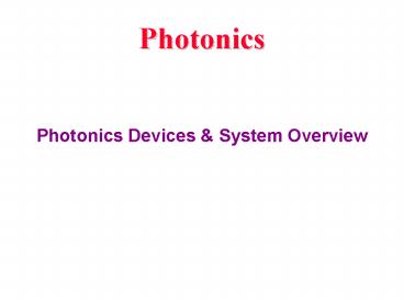 Photonics presentation | free to view