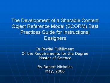 The Development of a Sharable Content Object Reference Model SCORM Best Practices Guide for ...
