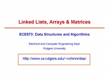 Linked Lists, Arrays presentation | free to view