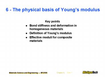 6 The physical basis of Youngs modulus presentation | free to view