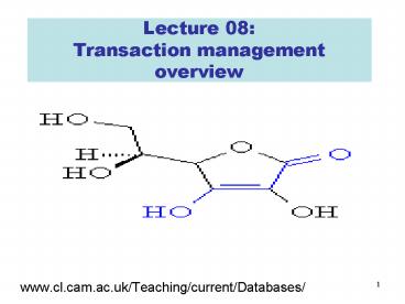 Lecture 08: Transaction management overview presentation | free to download