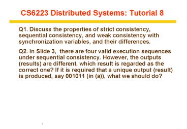 CS6223 Distributed Systems: Tutorial 8 presentation | free to view