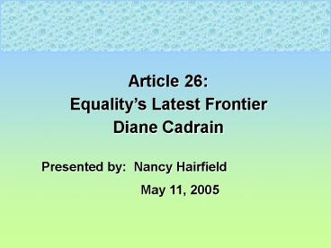 PPT – Article 26: PowerPoint presentation | free to view - id: 8fdc3-YzRjZ