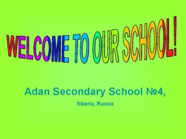 WELCOME TO OUR SCHOOL presentation | free to view