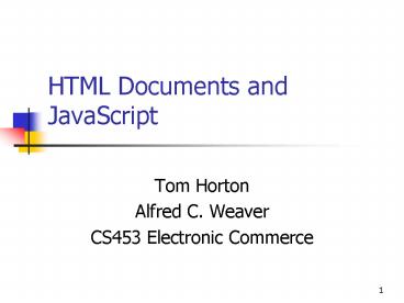 PPT – HTML Documents and JavaScript PowerPoint presentation | free to ...
