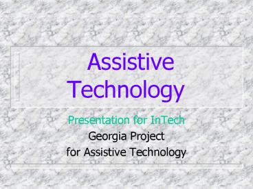 Assistive Technology presentation | free to view