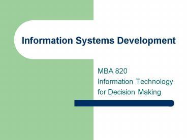 PPT – Information Systems Development PowerPoint presentation | free to ...