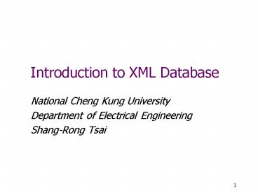 Introduction to XML Database presentation | free to view