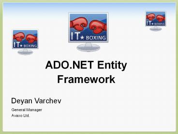 PPT – ADO.NET Entity Framework PowerPoint presentation | free to ...