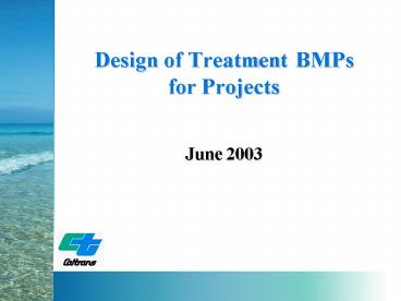 Design of Treatment BMPs for Projects presentation | free to view