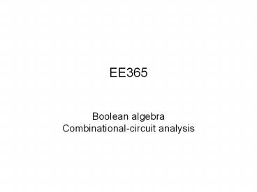 PPT – EE365 PowerPoint presentation | free to download - id: 92318-OWE0O