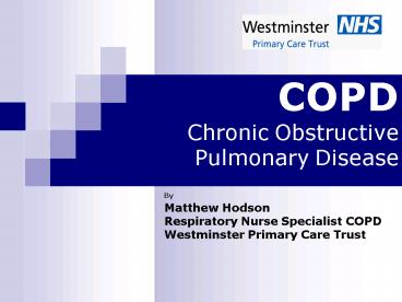 COPD Chronic Obstructive Pulmonary Disease presentation | free to view