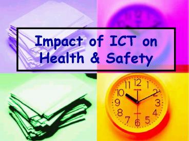 Impact of ICT on Health presentation | free to view
