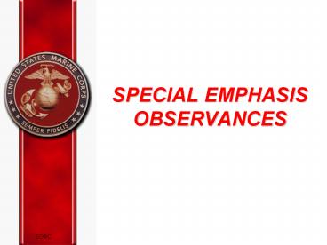 SPECIAL EMPHASIS OBSERVANCES presentation | free to view