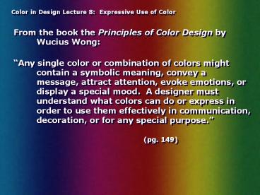 Color in Design Lecture 8: Expressive Use of Color presentation | free ...