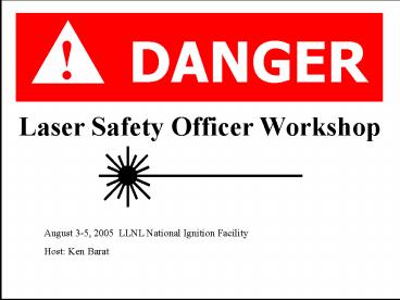 PPT – Laser Safety at Jefferson Lab PowerPoint presentation | free to ...