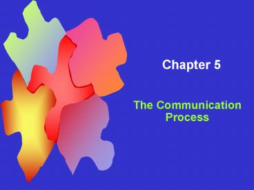 The Communication Process presentation | free to view