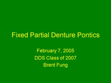 Fixed Partial Denture Pontics presentation | free to view