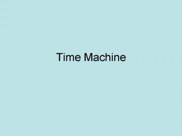 Time Machine presentation | free to download