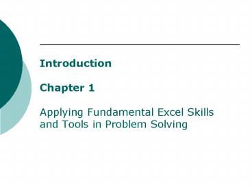 PPT – Introduction Chapter 1 Applying Fundamental Excel Skills and ...