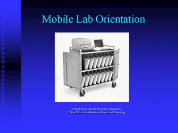 Mobile Lab Orientation presentation | free to view