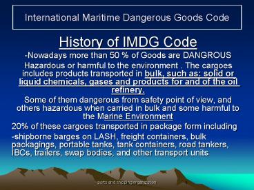 International Maritime Dangerous Goods Code presentation | free to view