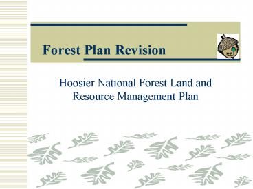 PPT – Forest Plan Revision PowerPoint presentation | free to view - id ...