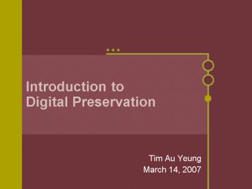 Introduction to Digital Preservation presentation | free to view