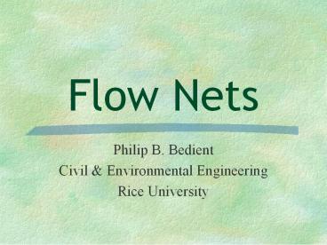 Flow Nets presentation | free to download