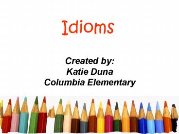 Idioms presentation | free to view