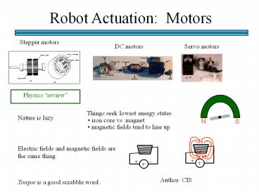 PPT – Robot Actuation: Motors PowerPoint presentation | free to ...