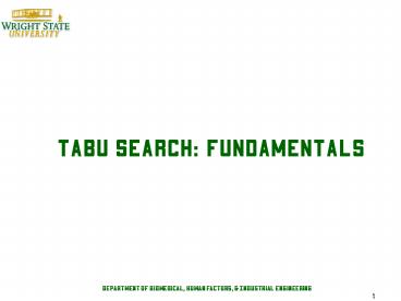 Tabu Search: Fundamentals presentation | free to view