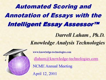 Automated Scoring and Annotation of Essays with the Intelligent Essay ...
