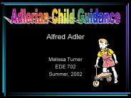 PPT – Biografi Alfred Adler PowerPoint presentation | free to view - id ...