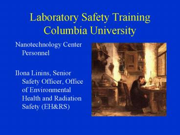 Laboratory Safety Training Columbia University presentation | free to view