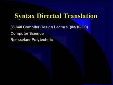 PPT – Syntax Directed Translation PowerPoint presentation | free to ...