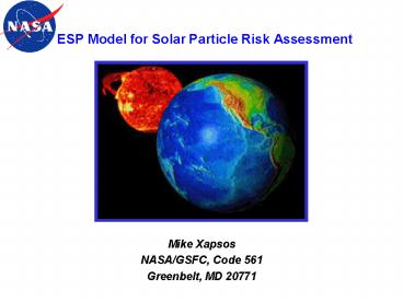 ESP Model for Solar Particle Risk Assessment presentation | free to view