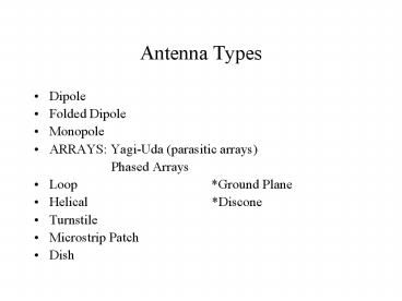 Antenna Types presentation | free to view