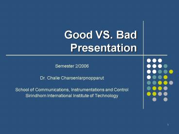 PPT – Good VS. Bad Presentation PowerPoint presentation | free to view ...