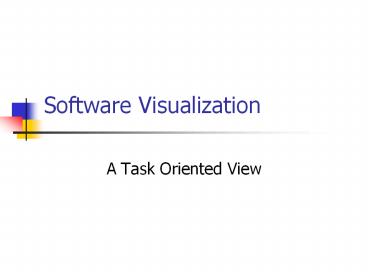 PPT – Software Visualization PowerPoint presentation | free to download ...