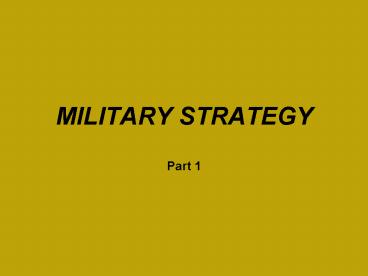 MILITARY STRATEGY presentation | free to view