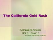 PPT – The Gold Rush PowerPoint presentation | free to view - id: 548df ...