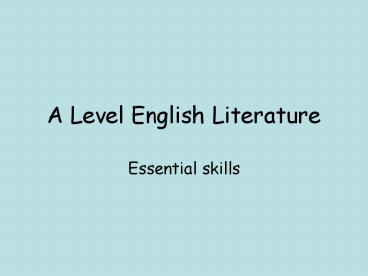 A Level English Literature presentation | free to view