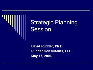 PPT – Strategic Planning Session PowerPoint presentation | free to ...