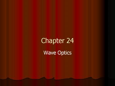 Wave Optics presentation | free to view