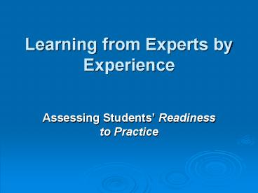 PPT – Learning from Experts by Experience PowerPoint presentation ...