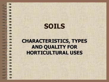 PPT – SOILS PowerPoint presentation | free to view - id: 99786-OGUzN