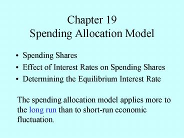 Chapter 19 Spending Allocation Model presentation | free to view