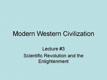 Modern Western Civilization presentation | free to view