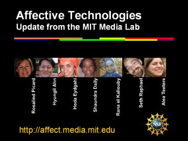 PPT – Affective Technologies Update from the MIT Media Lab PowerPoint presentation | free to ...